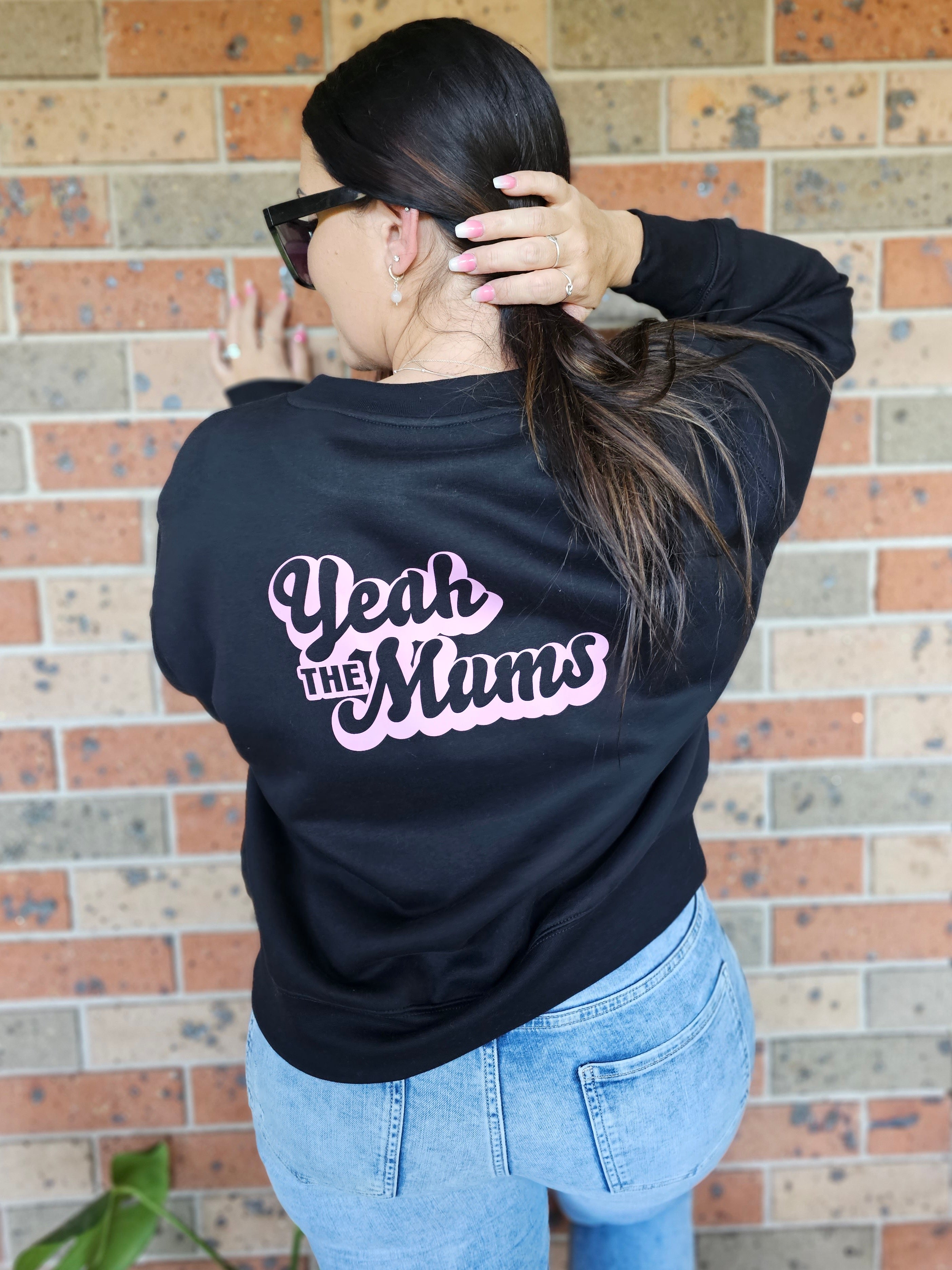 Yeah The Mums Sweater – Mumlife The Label